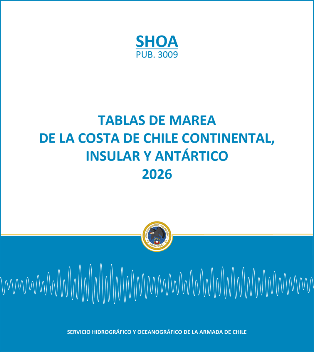PUB. SHOA 3009 TABLAS DE MAREA DE LA COSTA DE CHILE CONTINENTAL ...